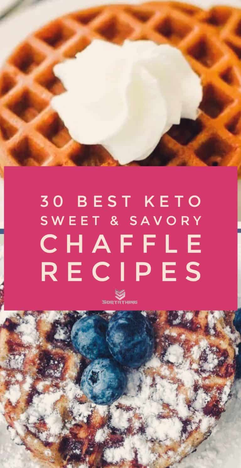 30 Sweet And Savory Chaffle Recipes Best Keto Waffle Ideas Sortathing